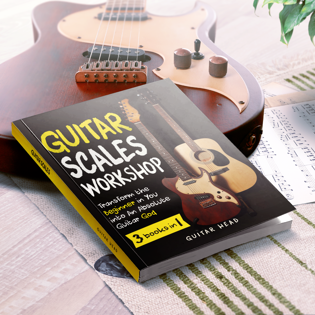 Guitar Scales: 3 Book Bundle: How to Solo Effortlessly and Create Your ...